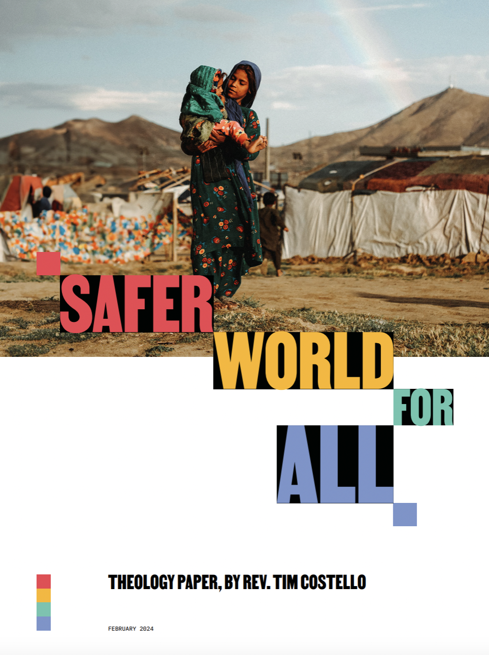 Safer World For All Theology Paper by Rev'd Tim Costello - Micah Australia